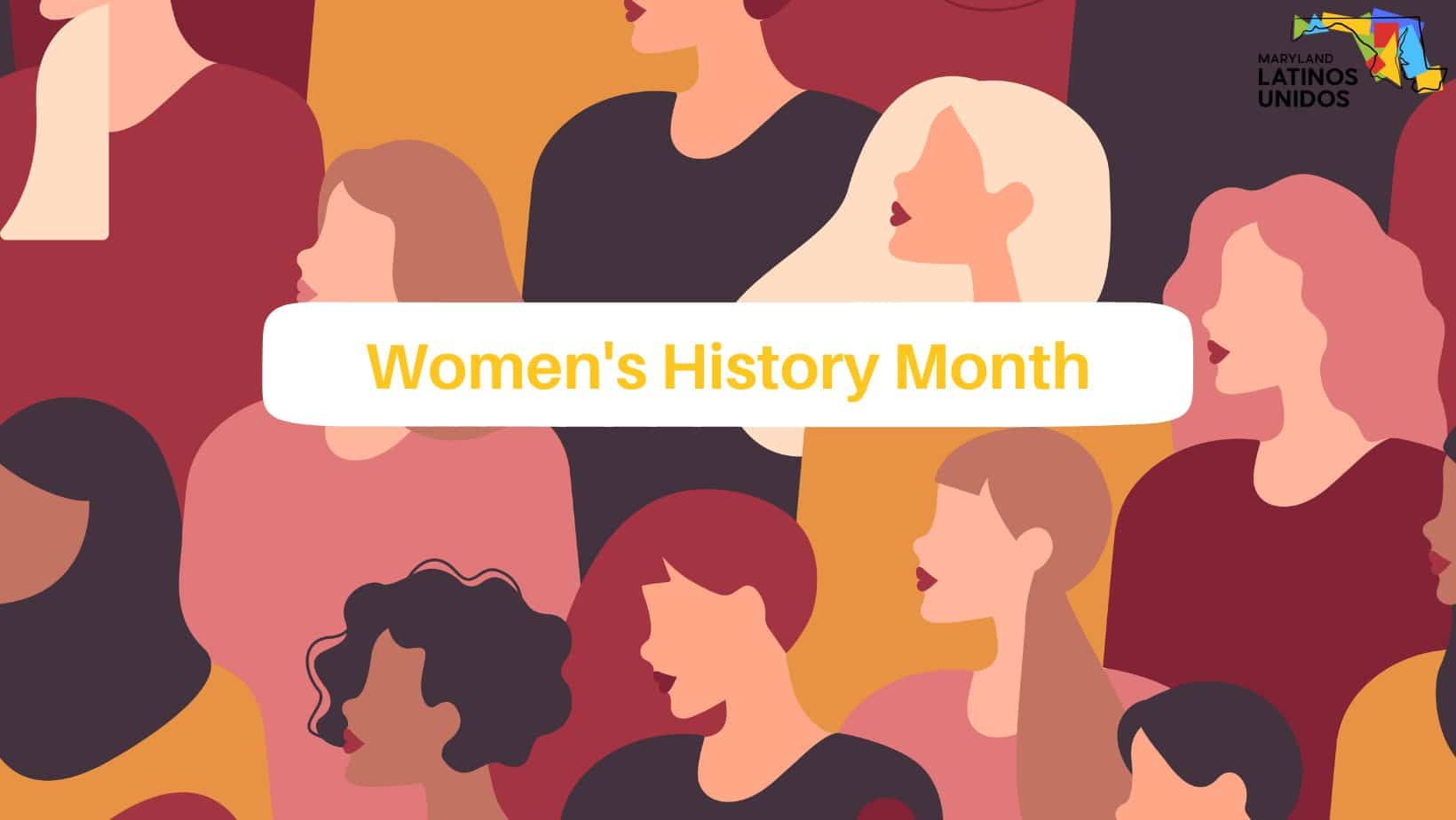 March is Women’s History Month! The Future is Latina – or is it ...